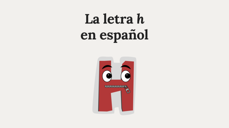 La letra H en español - Spanish Lessons Academy